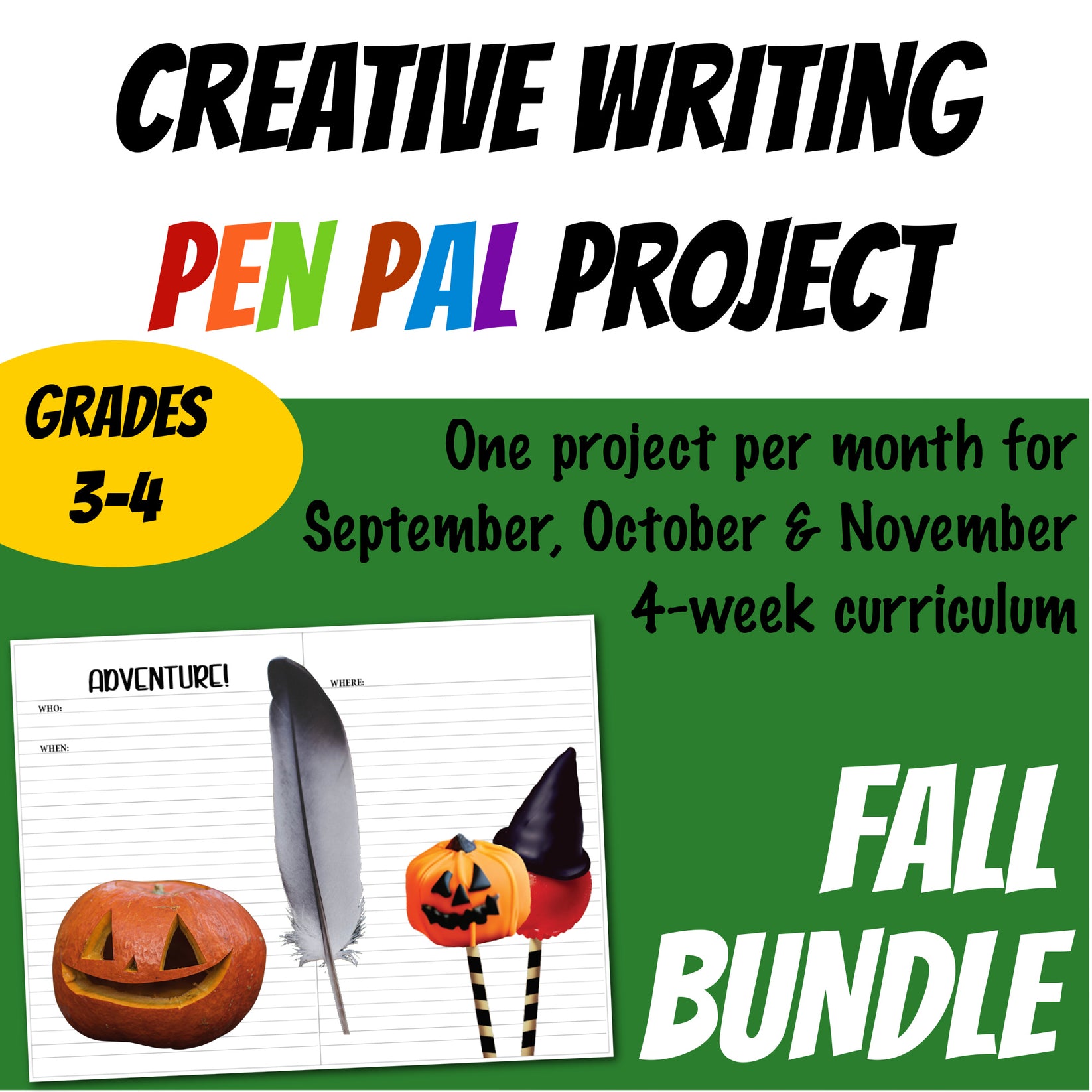Creative Writing Project for 3rd & 4th Grade Students - October – Pen ...